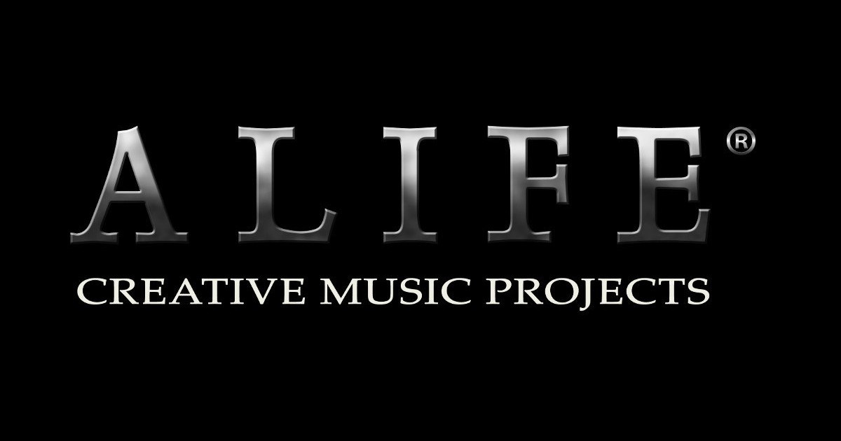 ALIFE® - Creative Music Projects - ALIFE.COM®